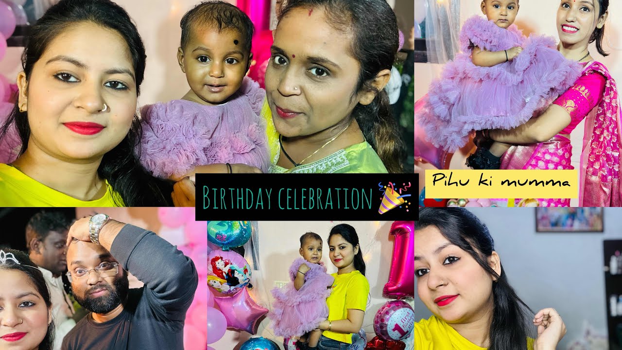 vlogday - 2 My Pihu’s birthday celebration ️🦋#explore #familyvlog # ...
