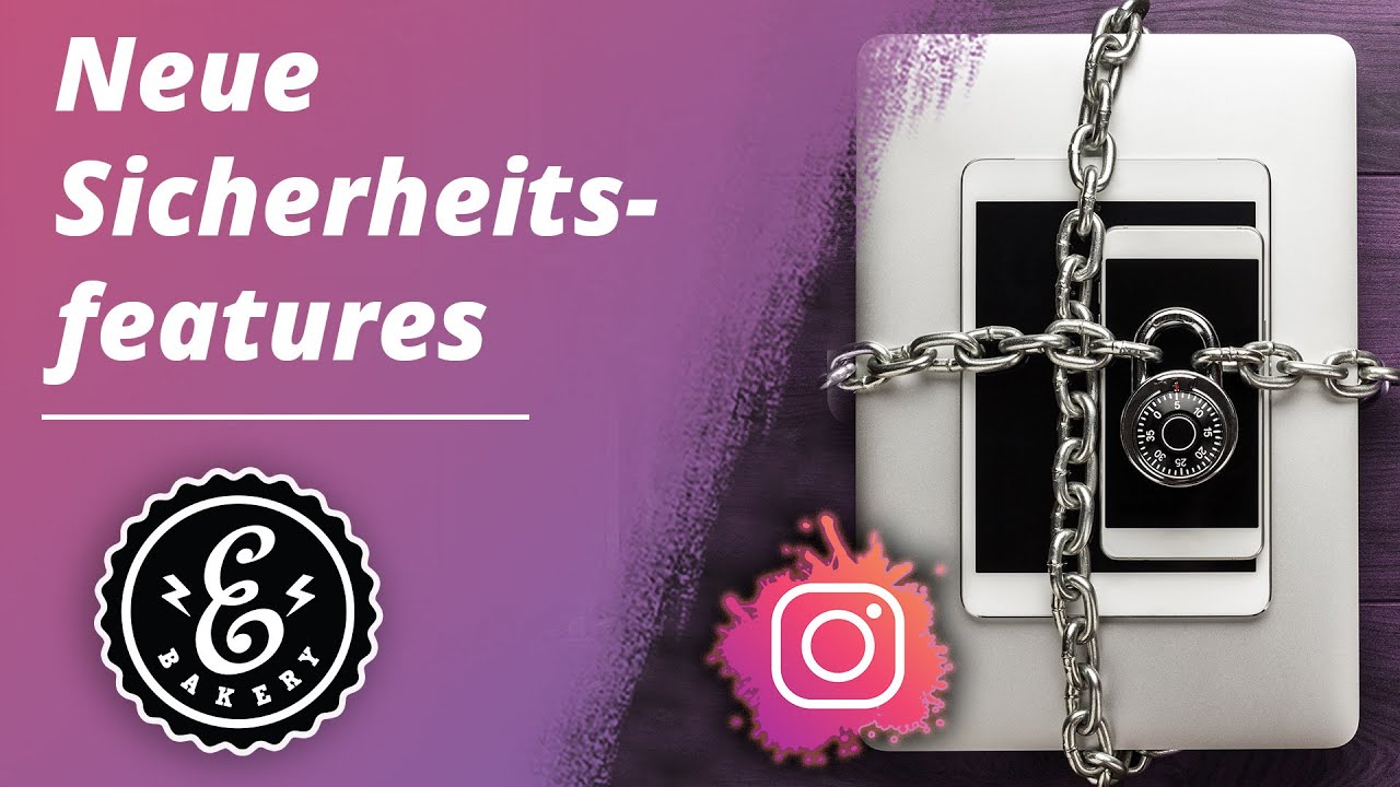 Instagram Sicherheit - Neue Sicherheitsfeatures auf Instagram, um dein ...