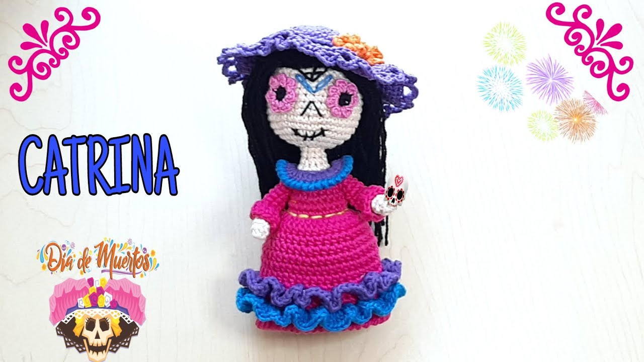 🌼 CATRINA AMIGURUMI / TUTORIAL PASO A PASO ( PRIMERA PARTE ) 🌼 - YouTube