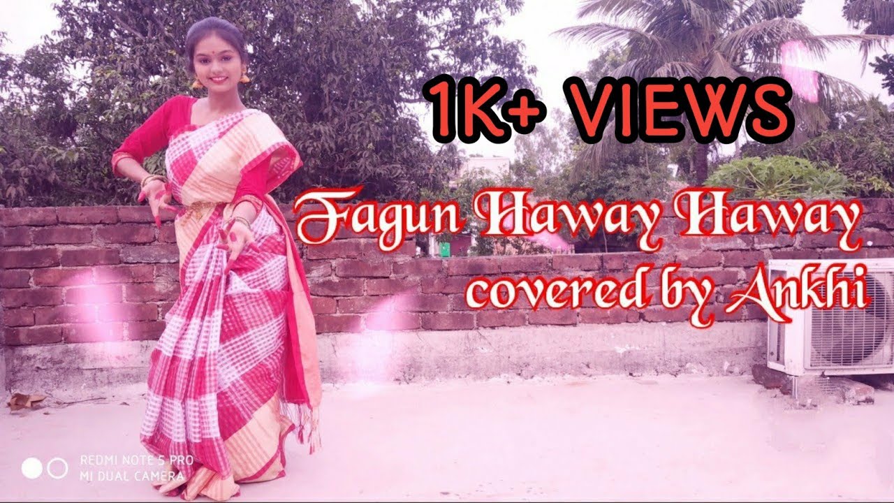 FAGUN HAWAY HAWAY || Rabindra Sangeet || Lopamudra Mitra || COVERED BY ANKHI - YouTube