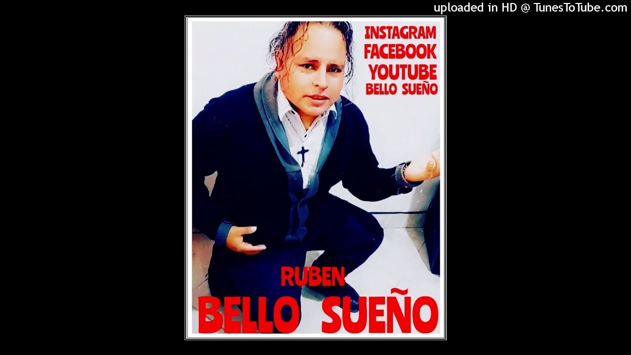 "RUBEN BELLO SUEÑO" - LO NUEVO 2021 - (Difusión Dj Andy Las Toscas Sta ...
