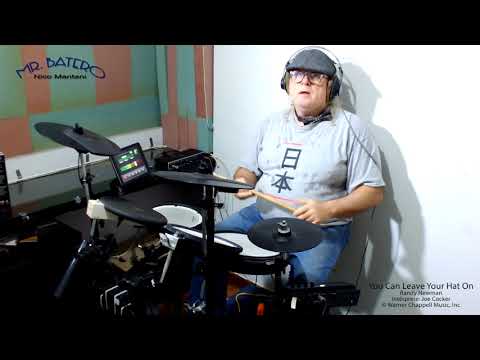 You Can Leave Your Hat On (Joe Cocker) / Drum Cover by Nico Mantani (Mr Batero)