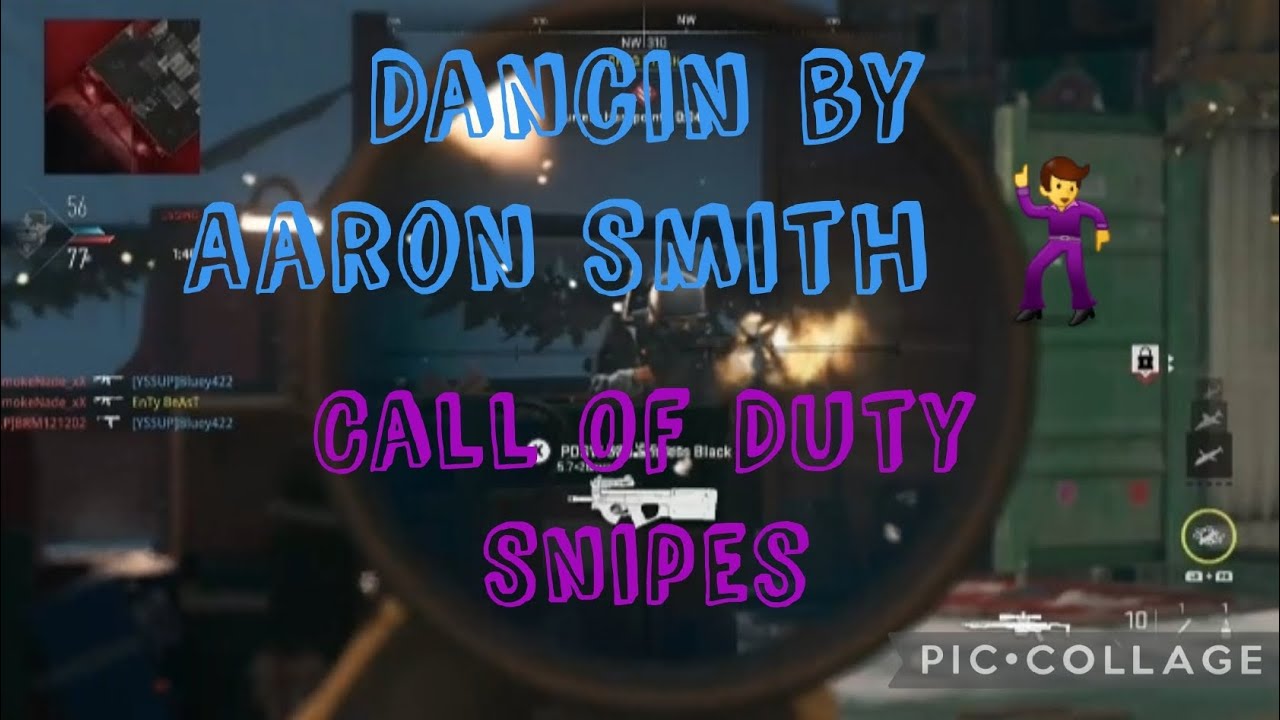 🕺dancin🕺 by Aaron Smith 🎮 controller 🎮 🧨Call of Duty Snipes🧨 - YouTube
