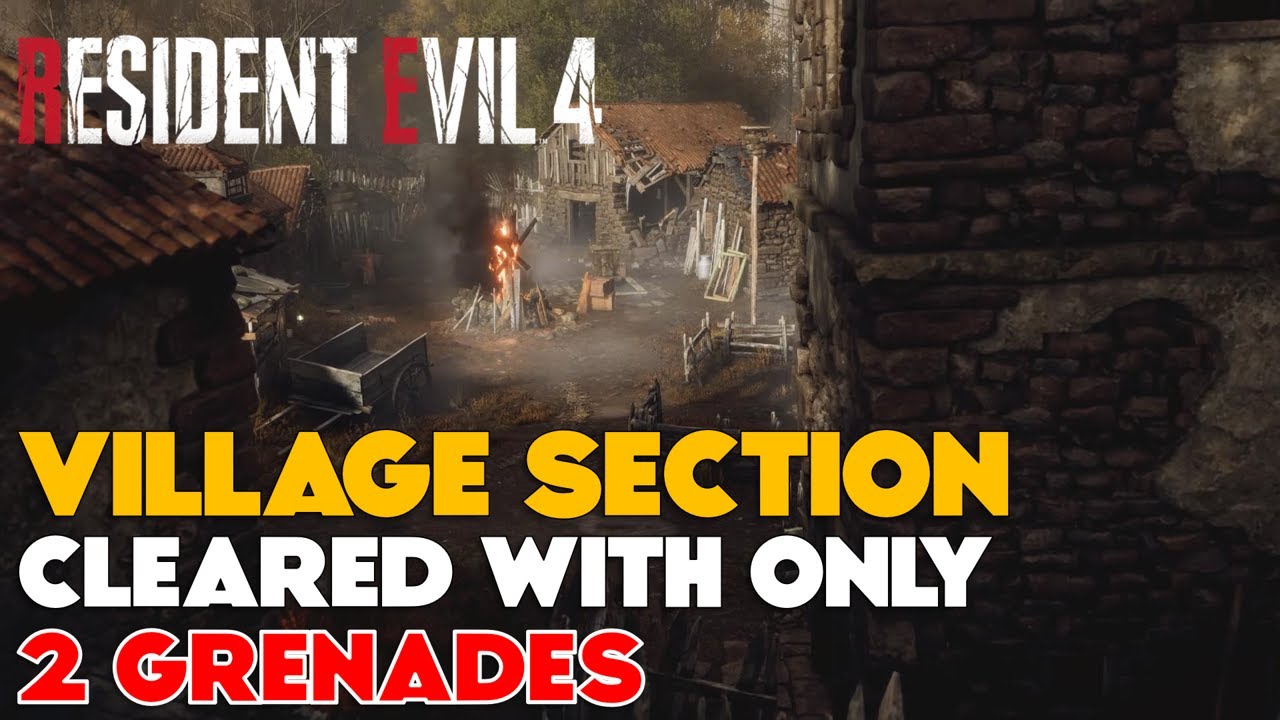Clear the Village Section with only 2 Grenades [Professional ...