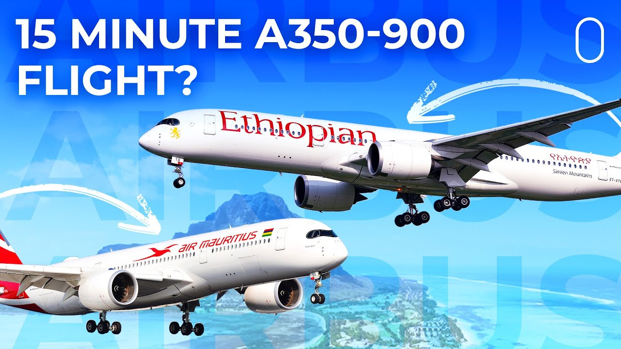Just 15 Minutes? The World's Shortest Airbus A350-900 Routes This Month ...