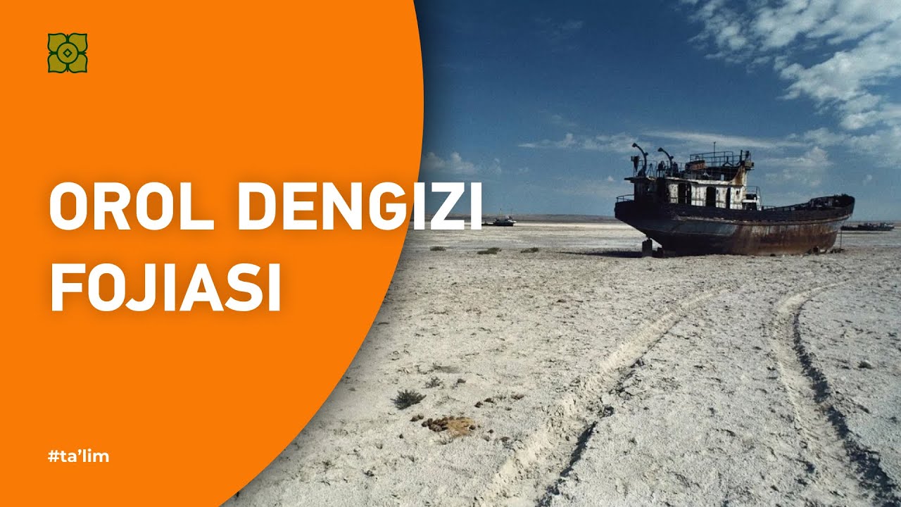 Orol dengizi fojiasi. Orol: oʻlimdan keyin hayot mavjudmi? Ekologiya ...