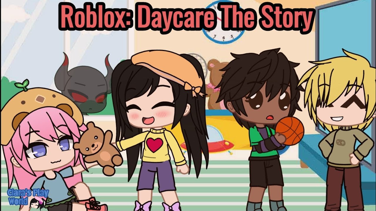 Roblox: Daycare The Story - YouTube