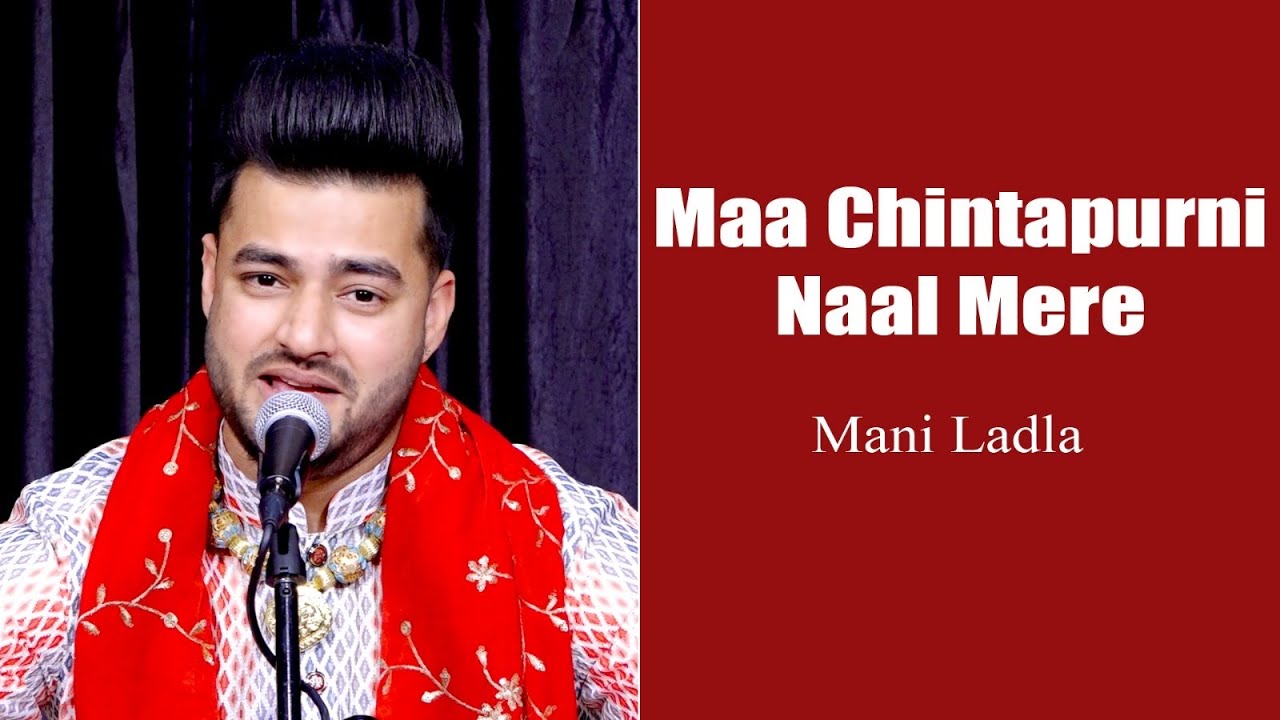 Maa Chintapurni Naal Mere Studio Live || Mani Ladla || 2023 - YouTube