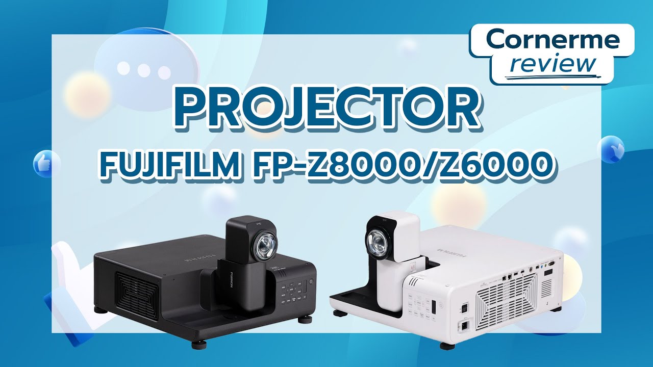 FUJIFILM PROJECTOR FP-Z8000/Z6000 | Cornerme review - YouTube