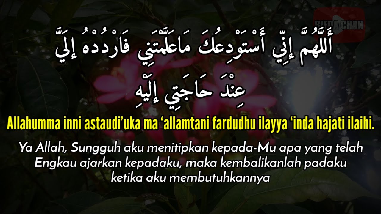 allahumma inni astaudi'uka ma alam tani, Doa Setelah Belajar Arab Latin ...