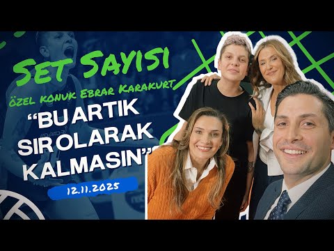Set Sayısı Özel | Konuk: Ebrar Karakurt \