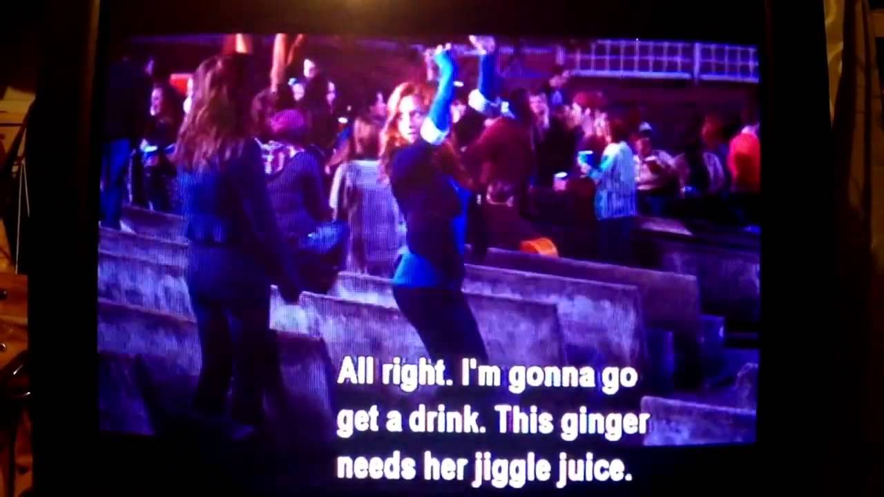 Pitch_Perfect - Ginger needs her jiggle juice - YouTube