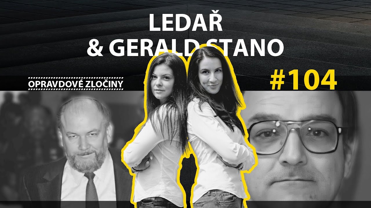 #104 - Ledař & Gerald Stano - YouTube