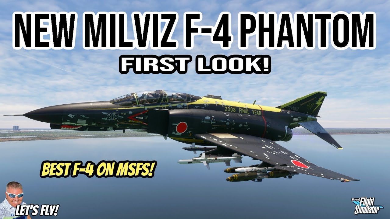 New Milviz F-4 Phantom First Look On MSFS! BEST F-4 Phantom We Got ...