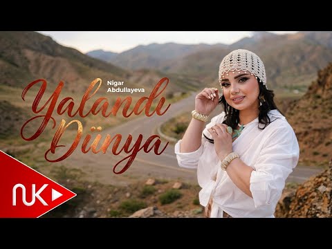 Nigar Abdullayeva - Yalandi Dunya 2026 (Yeni Klip) 4K