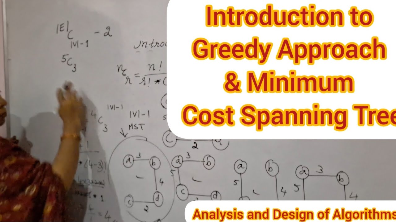 Lec44 Greedy Approach And Minimum Spanning Tree Introduction Youtube