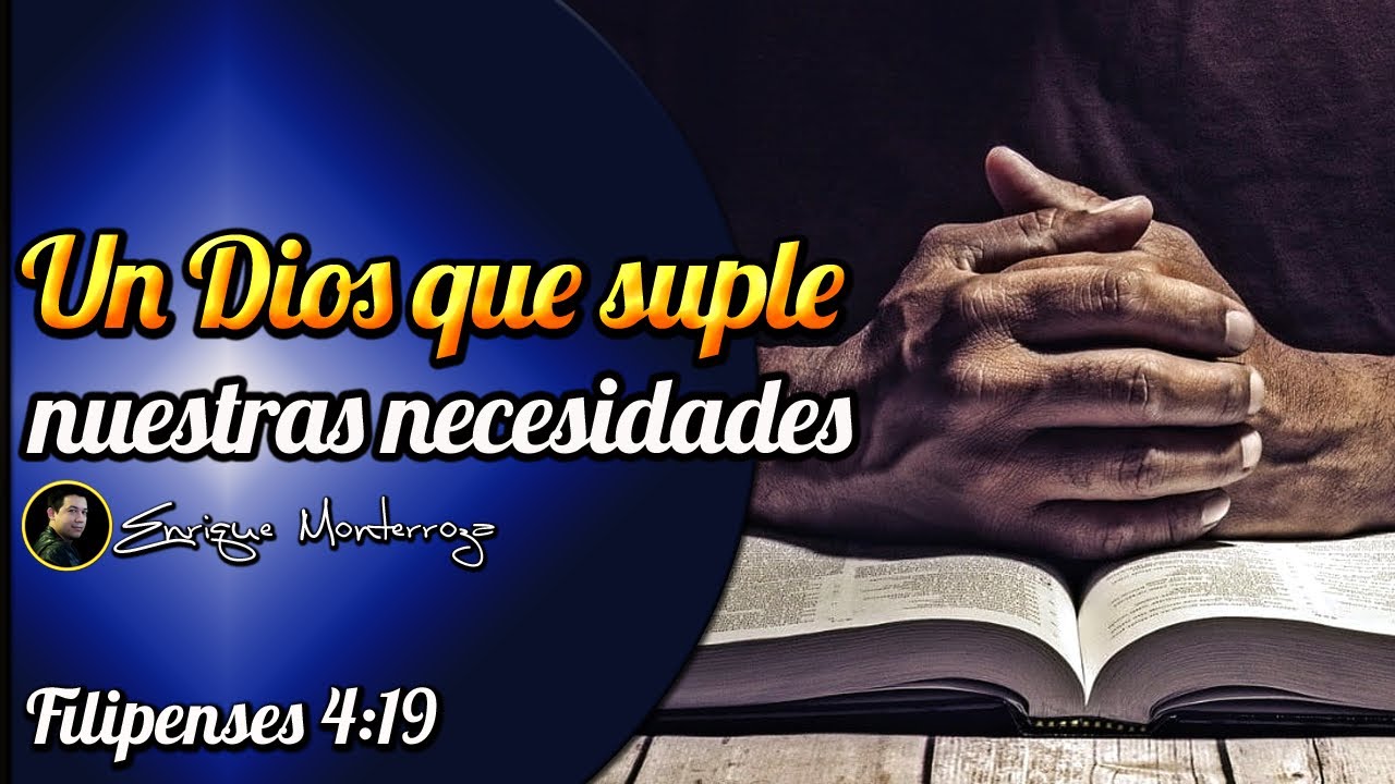 Un Dios que suple nuestras necesidades - YouTube