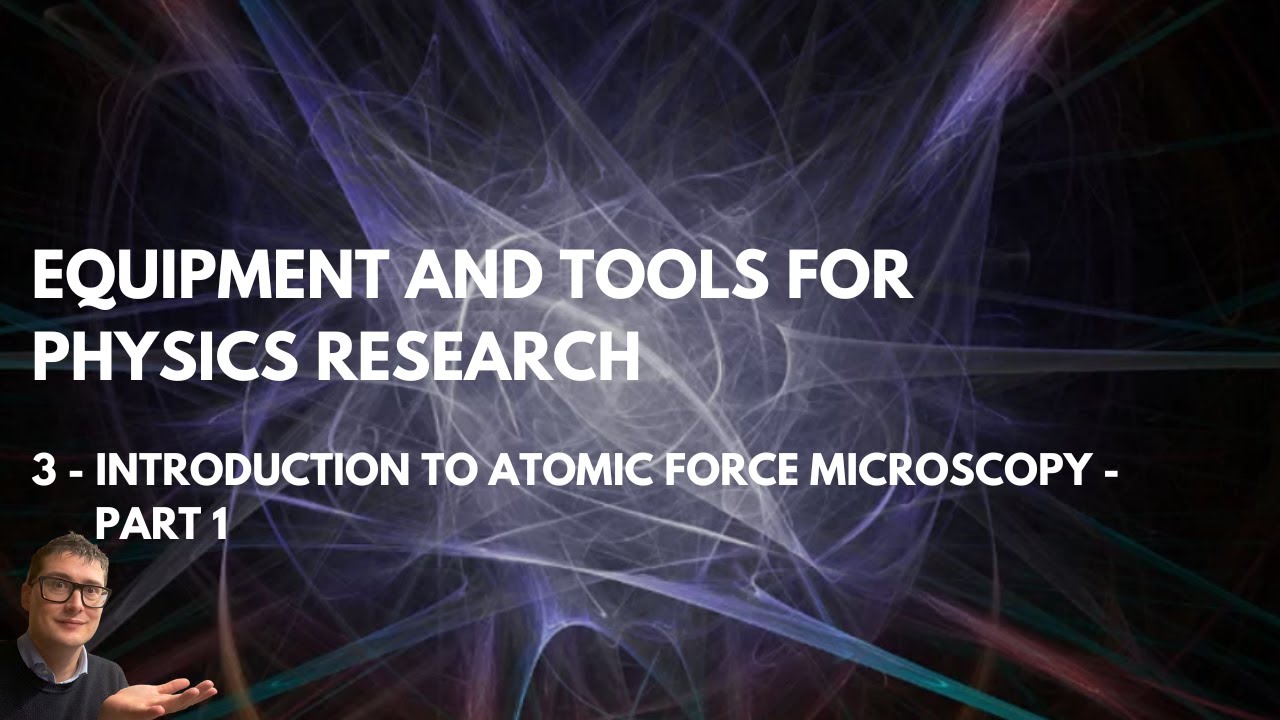 Equipment and Tools for Physics Research - 3 - Introduction to Atomic ...