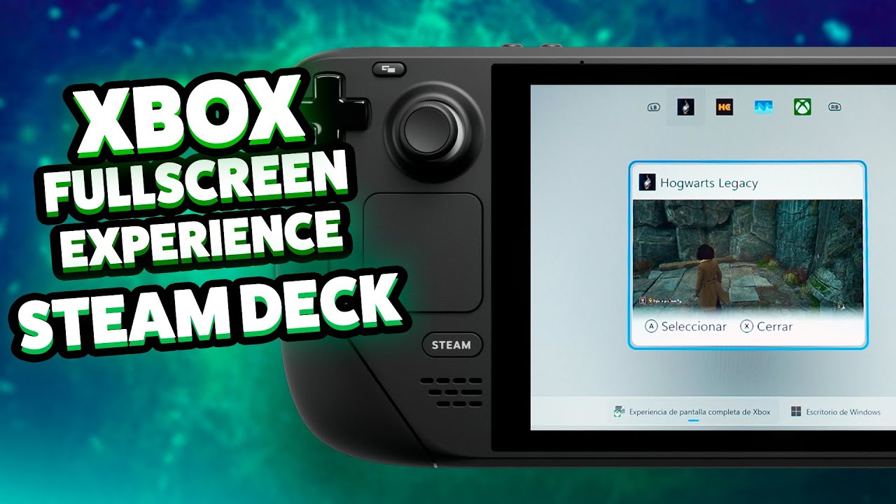 ¿Es la Steam Deck una XBOX? XBOX Fullscreen Experience! 💪 - YouTube