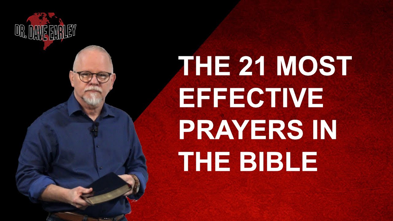 THE 21 MOST EFFECTIVE PRAYERS IN THE BIBLE - YouTube