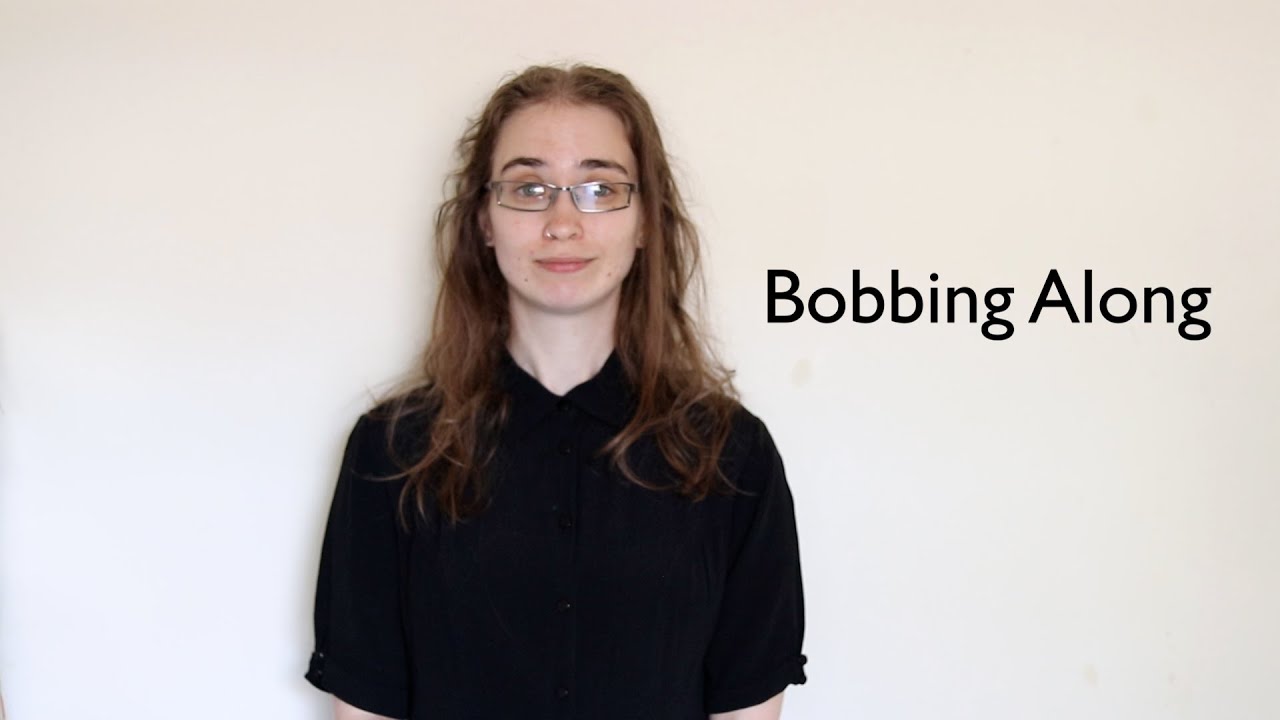 Bobbing Along - YouTube