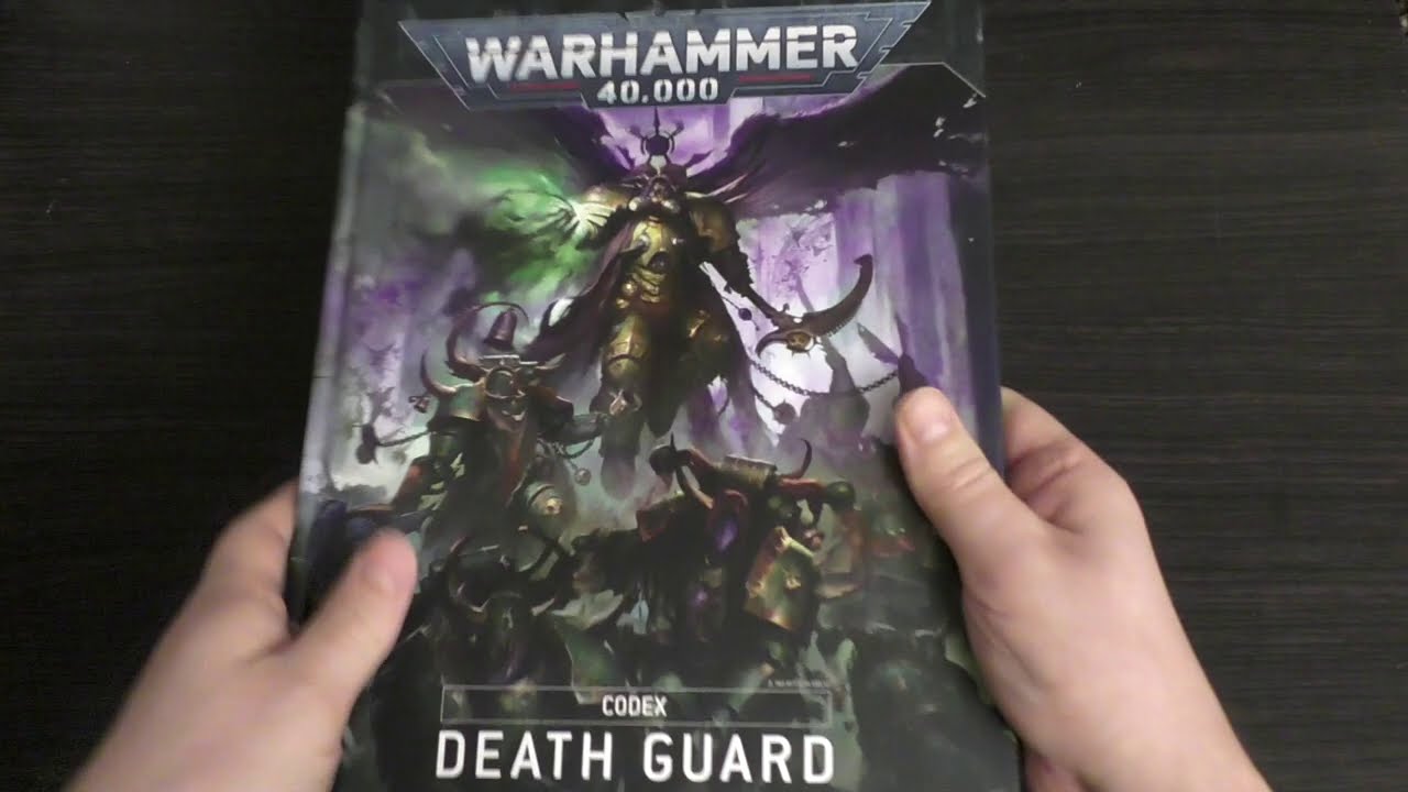 Death Guard Codex - Unboxing and First Look (WH40K) - YouTube