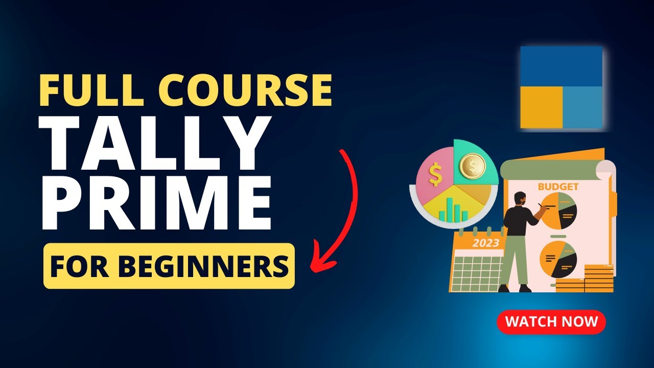 Tally Prime Full Course in Hindi | Easiest Step by Step Explanation by ...