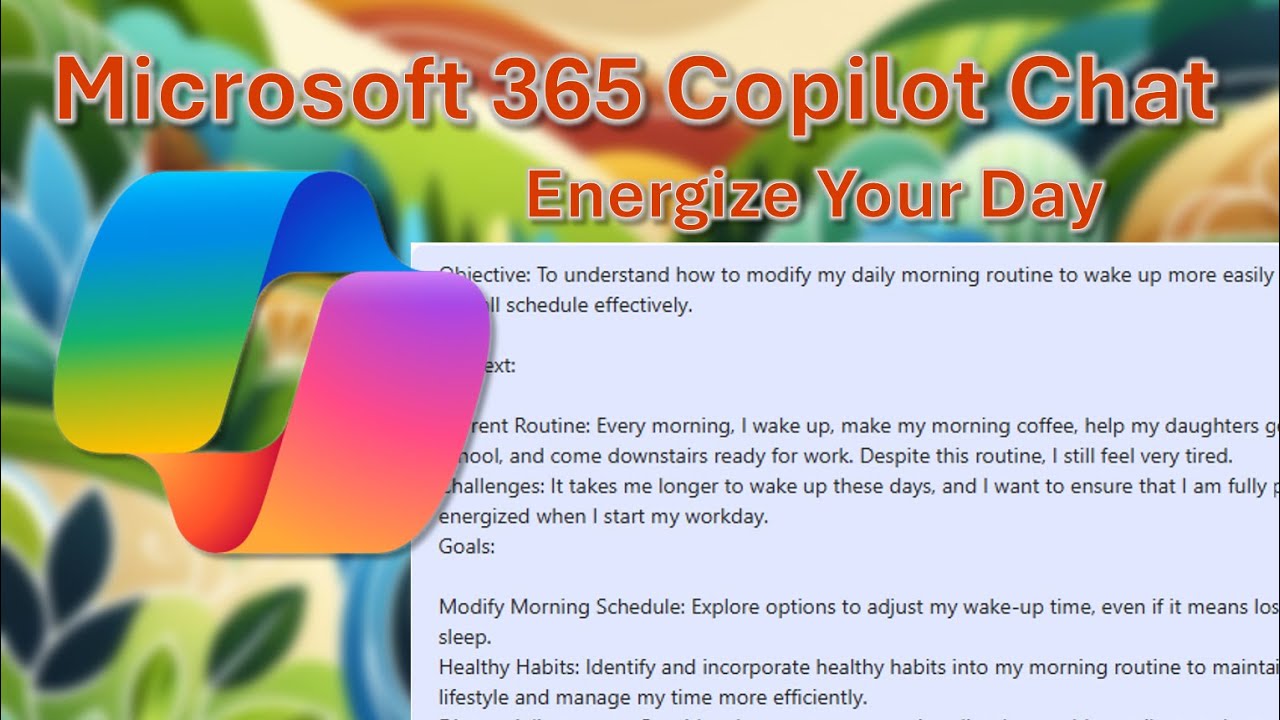 Restructuring Your Morning Routine With Microsoft 365 Copilot Chat ...