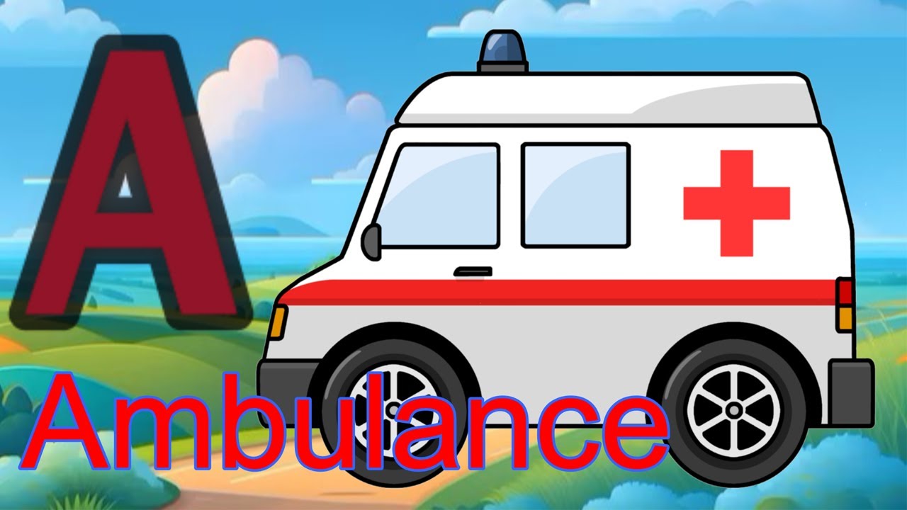 Abcde/Alphabet for kids/A for Ambulans/B for bottle/Z for Zoo/How to ...
