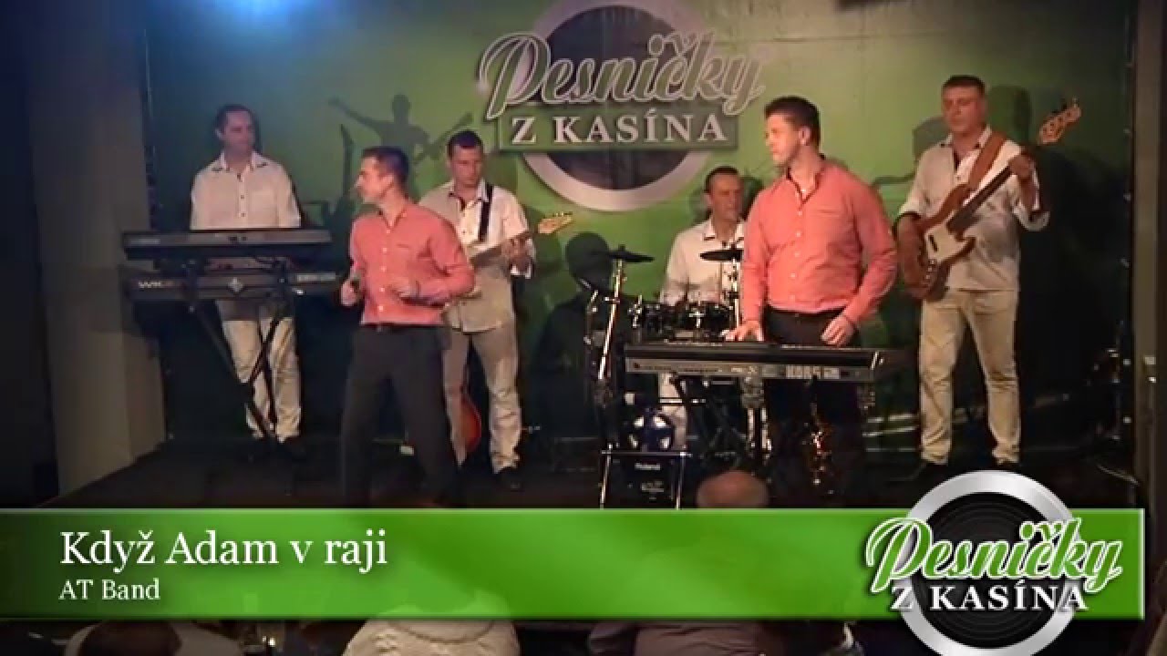 AT Band: Když Adam v raji - YouTube