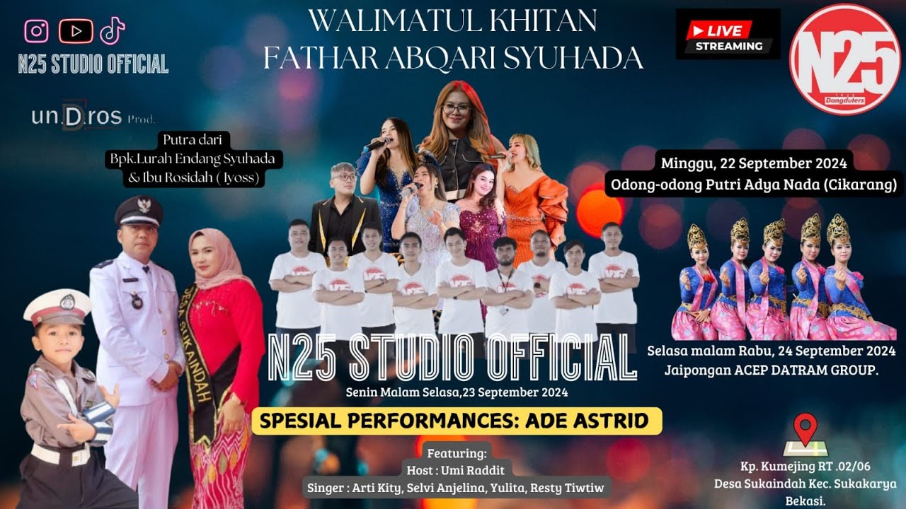 Live Stream N25 STUDIO OFFICIAL WALIMATUL KHITAN FATHAR ABQARI SYUHADA,SENIN 23 SEPTEMBER 2024 ...