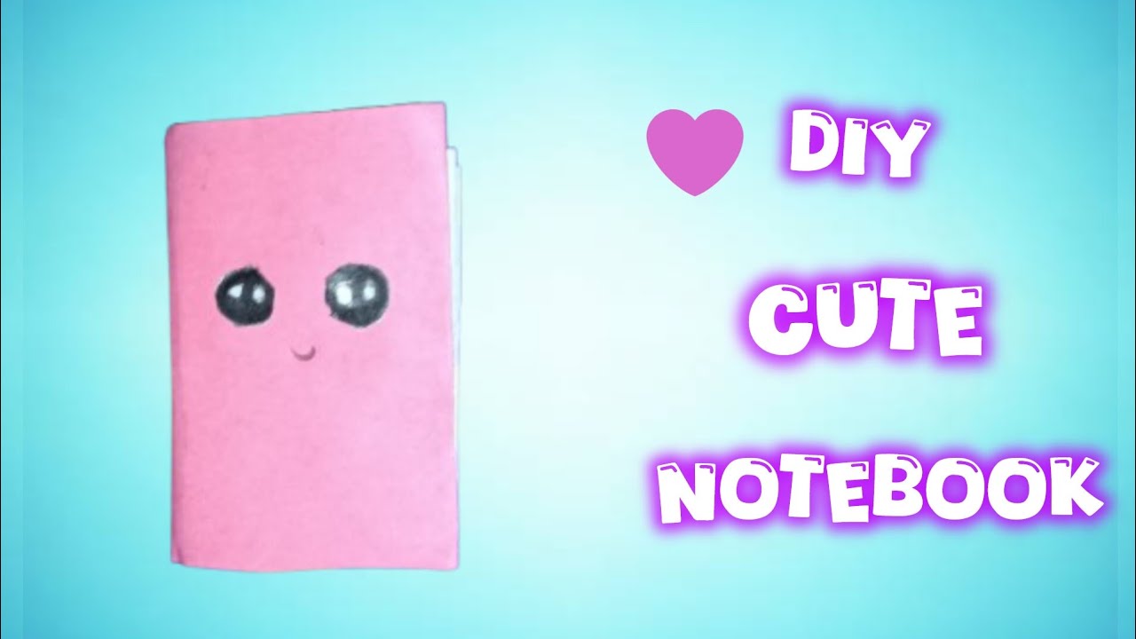 DIY CUTE NOTEBOOK | NOTEBOOK IDEAS | CUTE CRAFTS | PAPER CRAFTS - YouTube