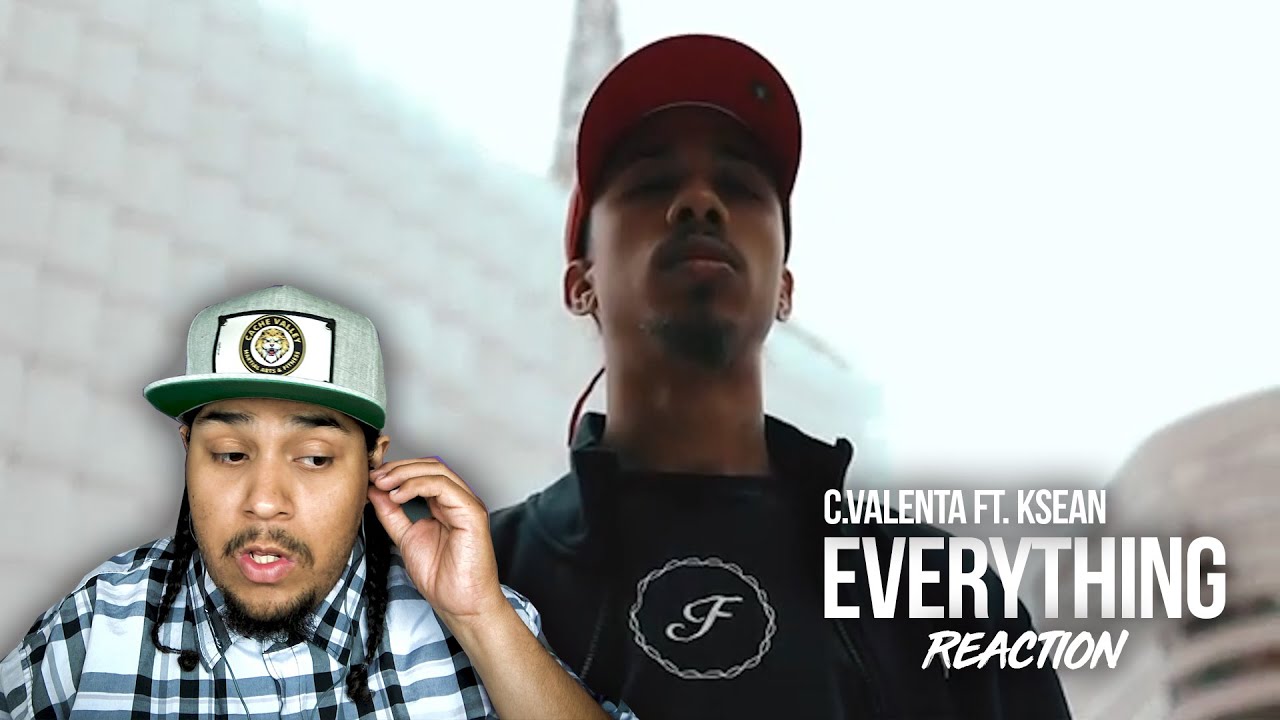 C.VALENTA FT. KSEAN - EVERYTHING (OFFICIAL VIDEO) [REACTION VIDEO ...