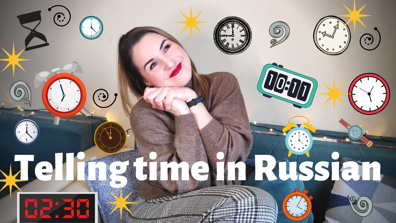 Simple way to tell time in Russian/ 12 and 24 hour time formats ...