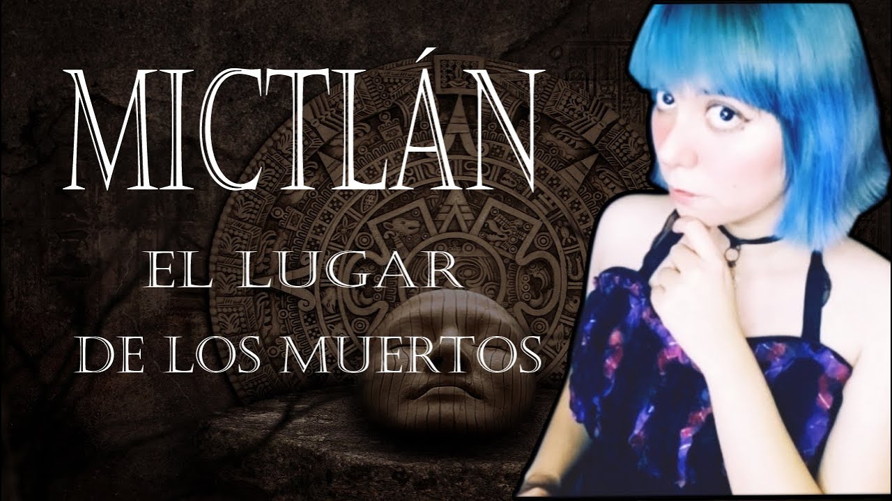 Mictlán Leyenda del Inframundo: La travesía hacia el Mictlán #Mitología ...