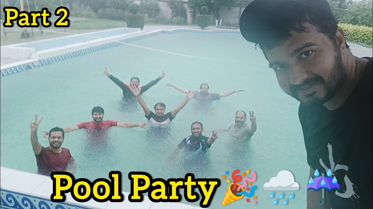 Pool Party Part 2 | Swimming Pool Party | Best Pakistani YouTube ...