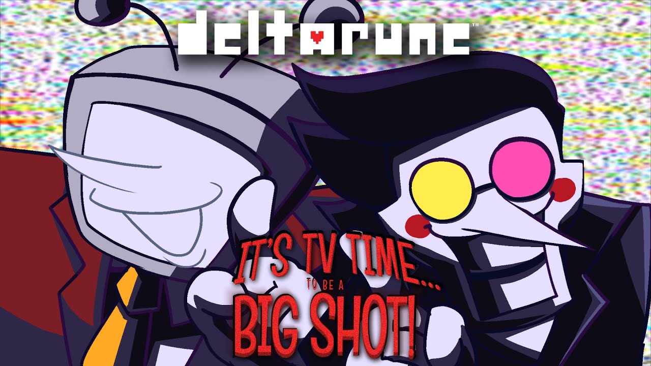 Deltarune - It's TV Time... To Be a BIG SHOT! Chords - Chordify