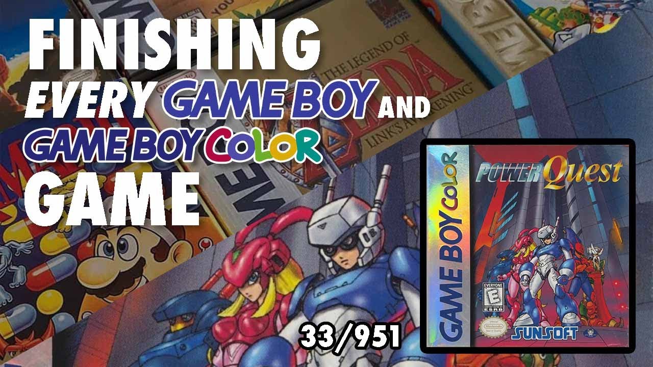 Finishing EVERY GB/GBC Game - Power Quest (33/951) - YouTube
