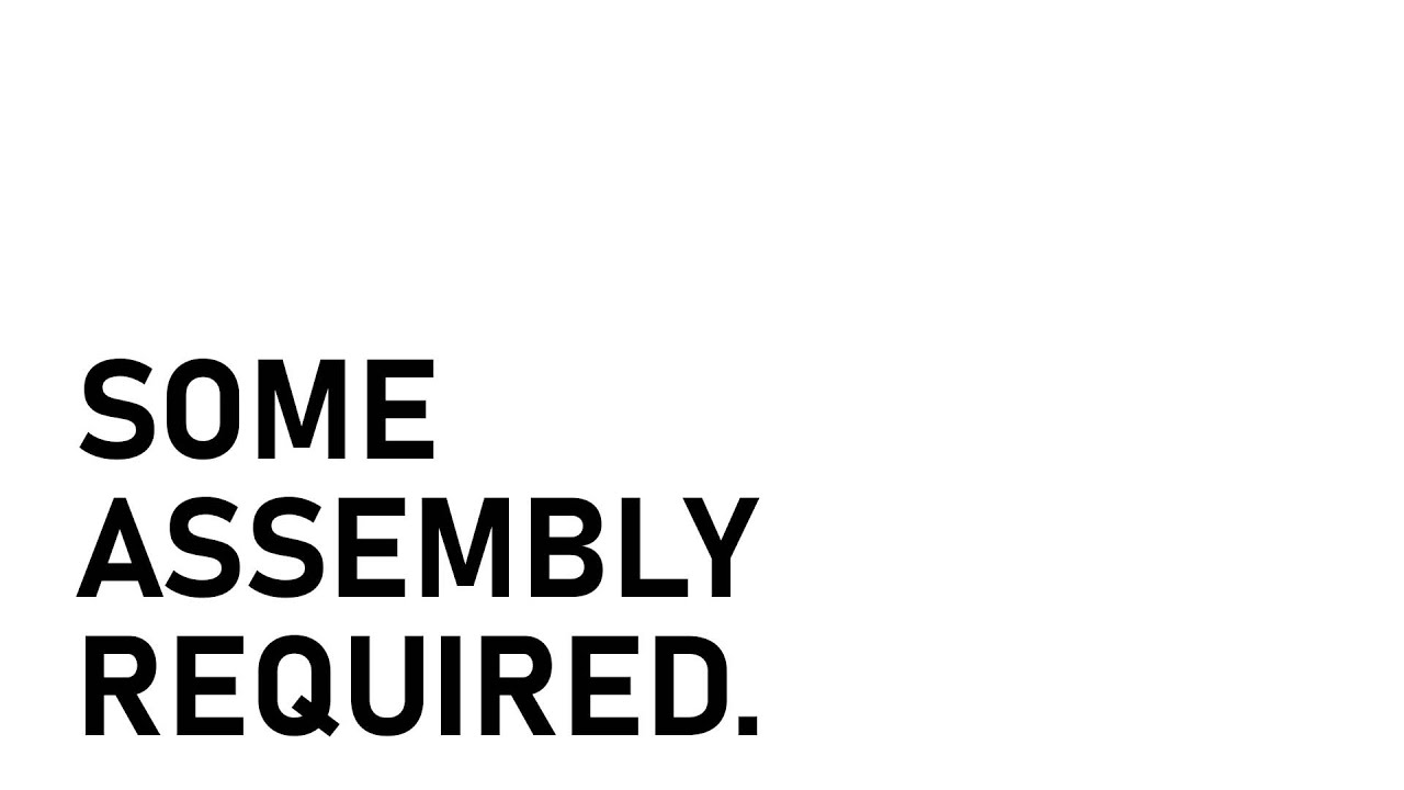Some Assembly Required // Week 4 - YouTube
