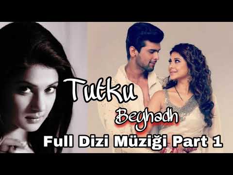Tutku Dizi Müziği (Beyhadh Title Song) Beyhadh dizi müziği