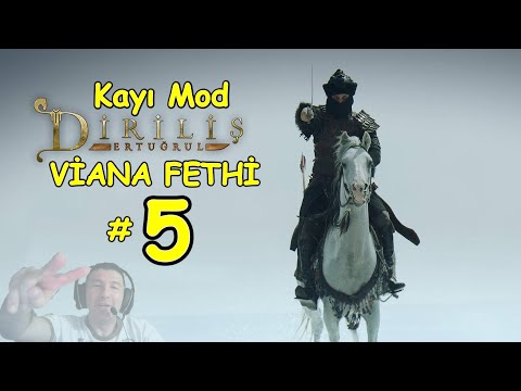 VİANA FETHİ / Mount And Blade Warband Kayılar Diriliş Ertuğrul Modu / Yeni Bölüm 5