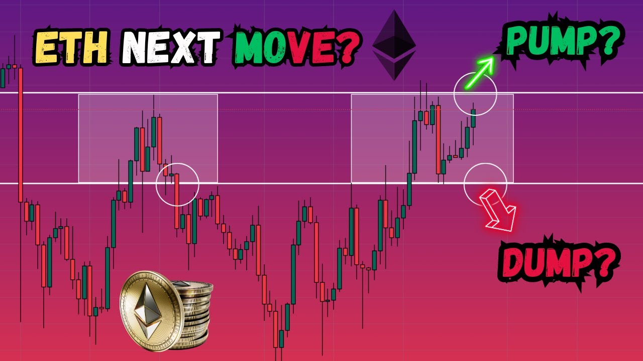 ETH NEXT MOVE | PUMP OR DUMP ? | ETH UPDATES | - YouTube