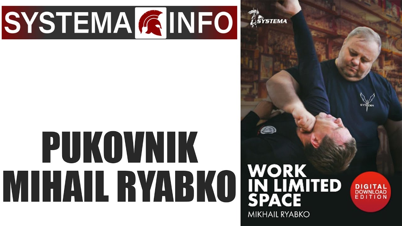 SYSTEMA INFO: Systema Ryabko Vasiliev / Otklanjanje straha i kontrola agresora - YouTube