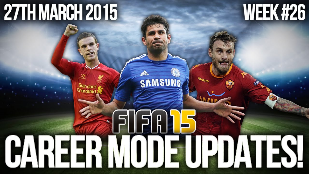 FIFA 15: CAREER MODE UPDATES - 27/03/15 - Costa, De Rossi, Henderson ...