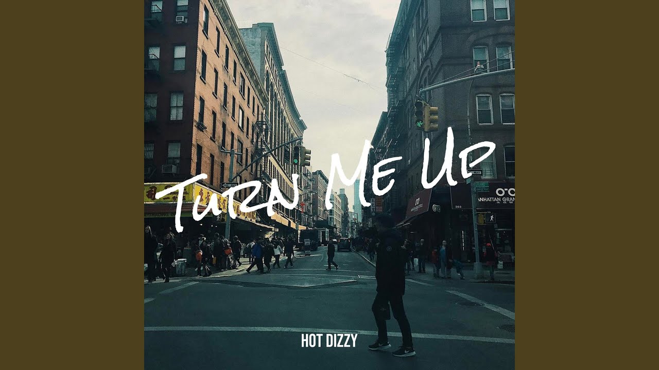 Turn Me Up - YouTube