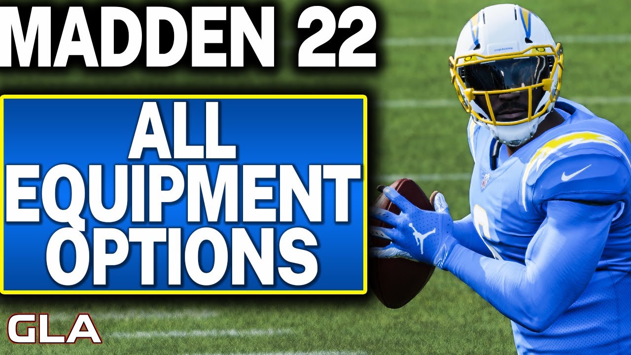 Madden 22 - All Equipment Options - YouTube