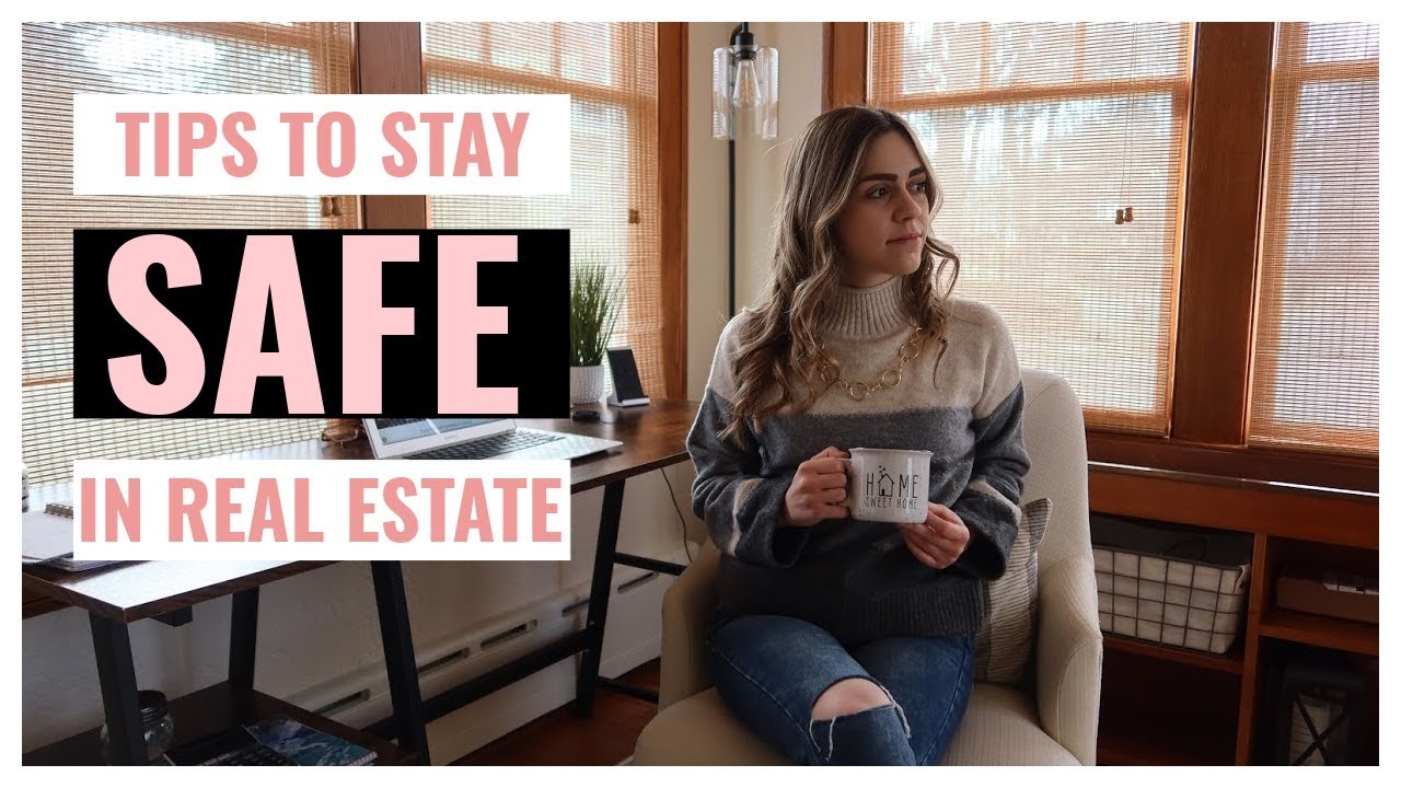 SAFETY TIPS FOR REAL ESTATE AGENTS | How to show a house safely ...