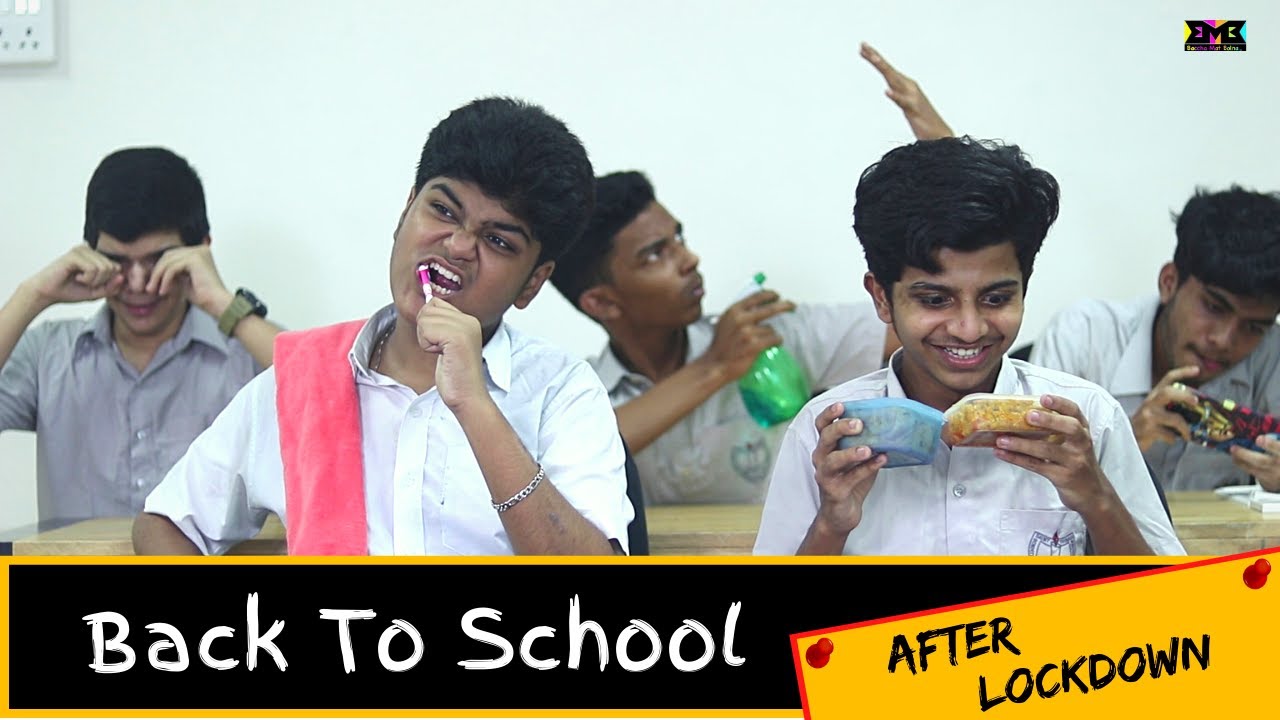 Back To School After Lockdown l Baccha Mat Bolna l BMB l - YouTube