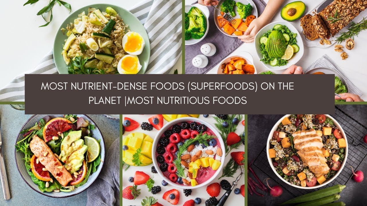 Most Nutrient-Dense Foods (Superfoods) On The Planet |Most Nutritious ...