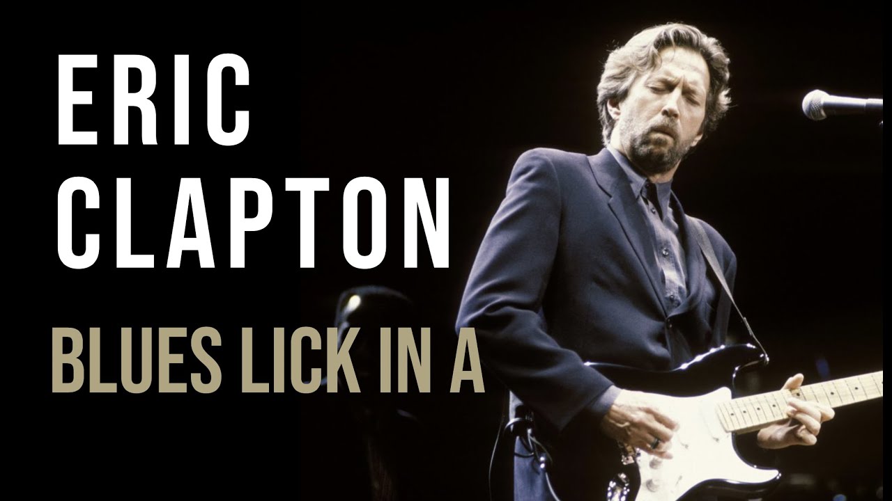 Eric Clapton Blues Lick In A - YouTube
